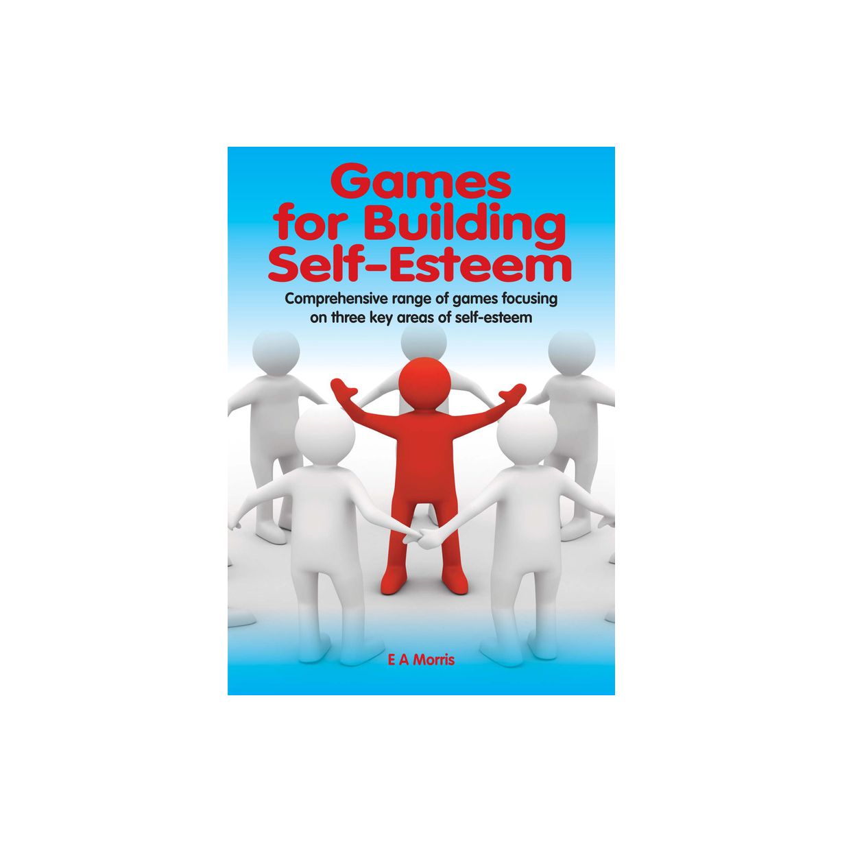 Games for Building Self-Esteem Cards | Educational Resources | Creative ...