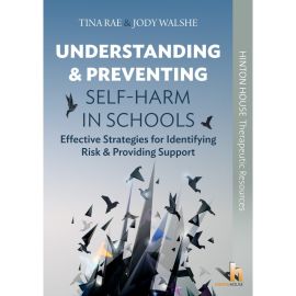 Understanding & Preventing Self-Harm in Schools | Educational Resources ...